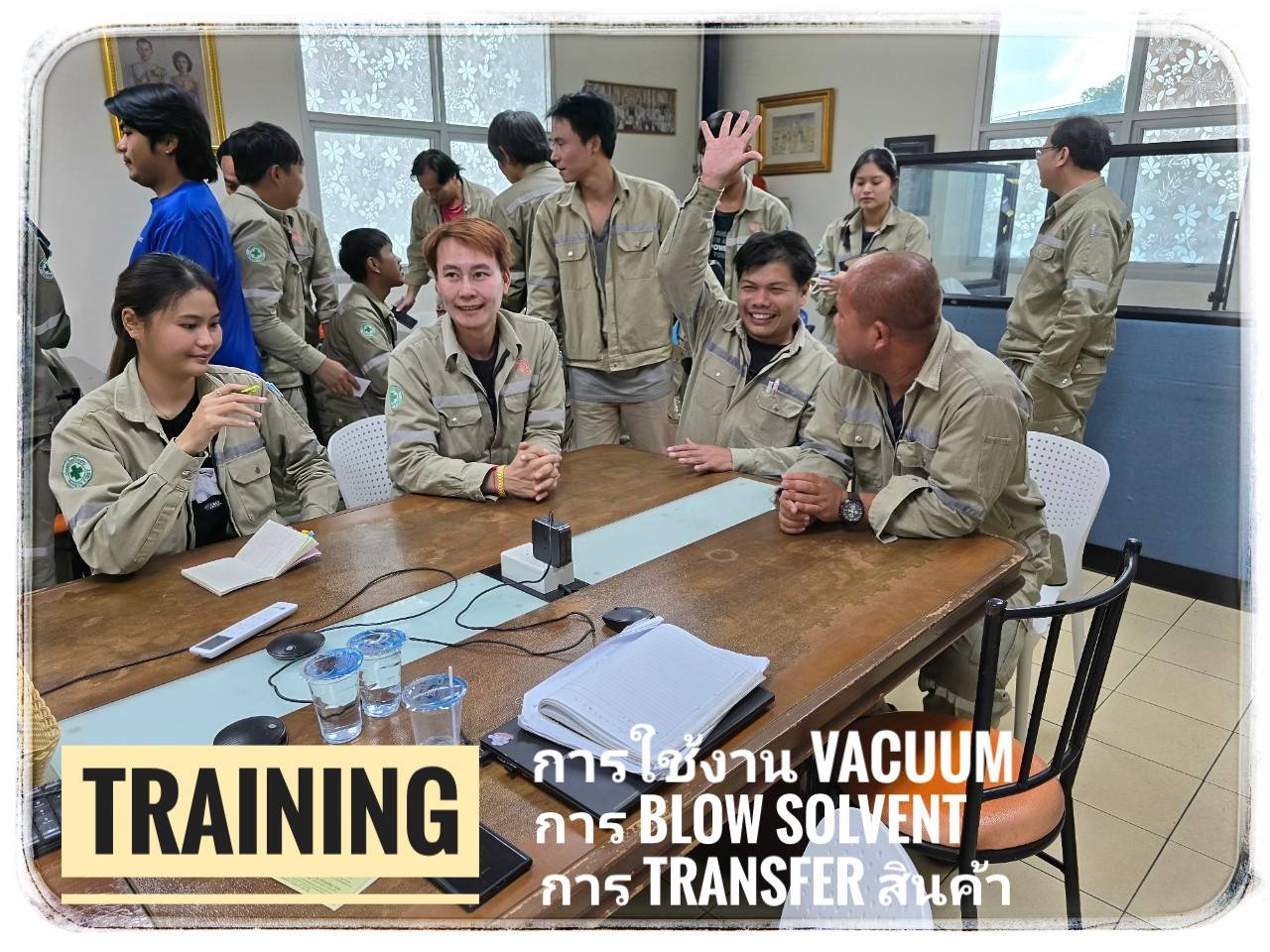 อบรมการใช้งาน Vacuum การ Blow Solvent การ Transfer สินค้า 5 Dec 2024 ...